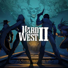 Hard West 2 - İndir